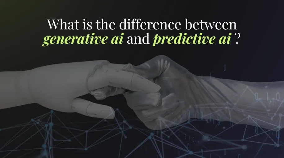 What is the difference between generative ai and predictive ai ? | Levitation